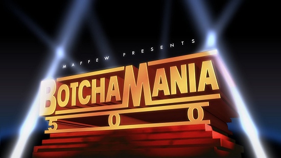 Botchamania #500