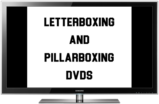 Paul's Pet Peeves - Letterboxing & Pillarboxing DVDs (Bonus: Robin ...